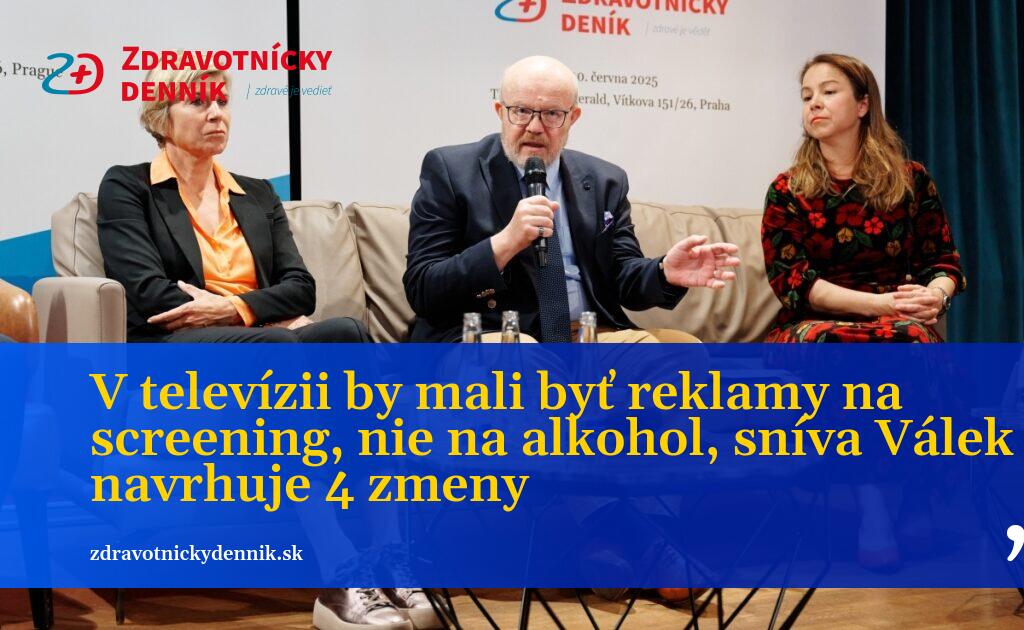 V televízii by mali byť reklamy na screening, nie na alkohol, sníva ...