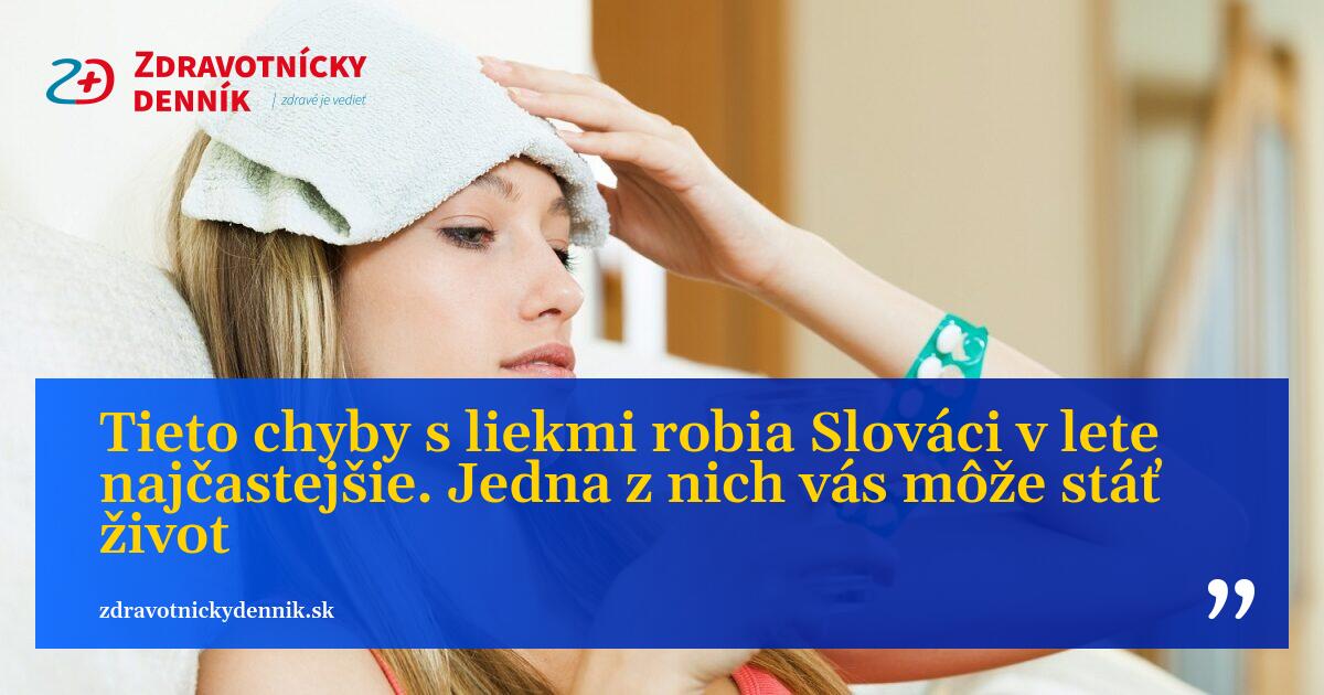 Tieto chyby s liekmi robia Slováci v lete najčastejšie. Jedna z nich ...
