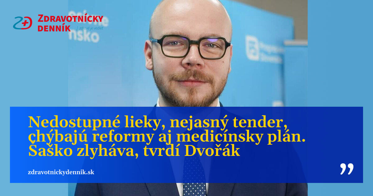 Nedostupné lieky, nejasný tender, chýbajú reformy aj medicínsky plán ...