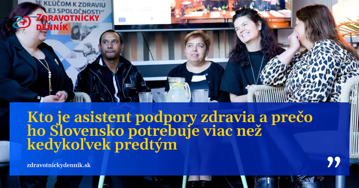 Asistent podpory zdravia: Kto to je a prečo je dôležitý v roku 2025?